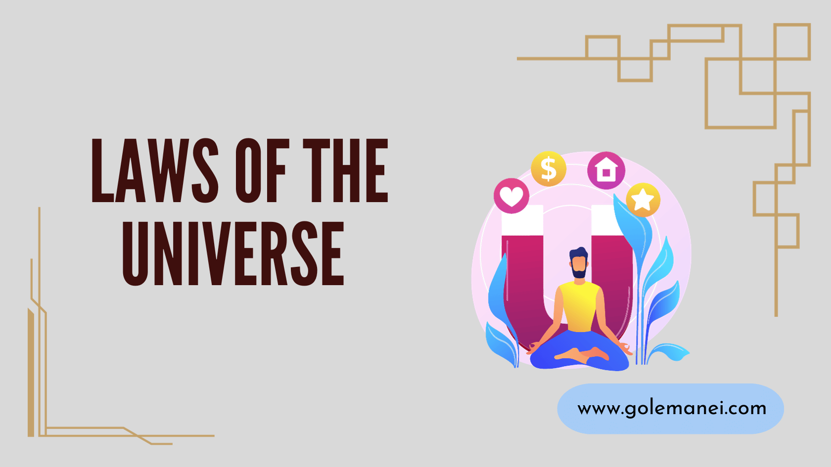 12 Laws Of The Universe & What They Mean